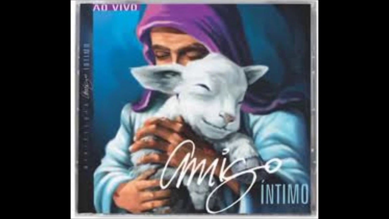 Canção tema do ministério Amigo intimo. - YouTube