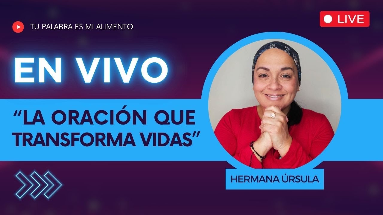 La ORACIÓN que TRANSFORMA vidas | Claves para ORAR con PODER ...