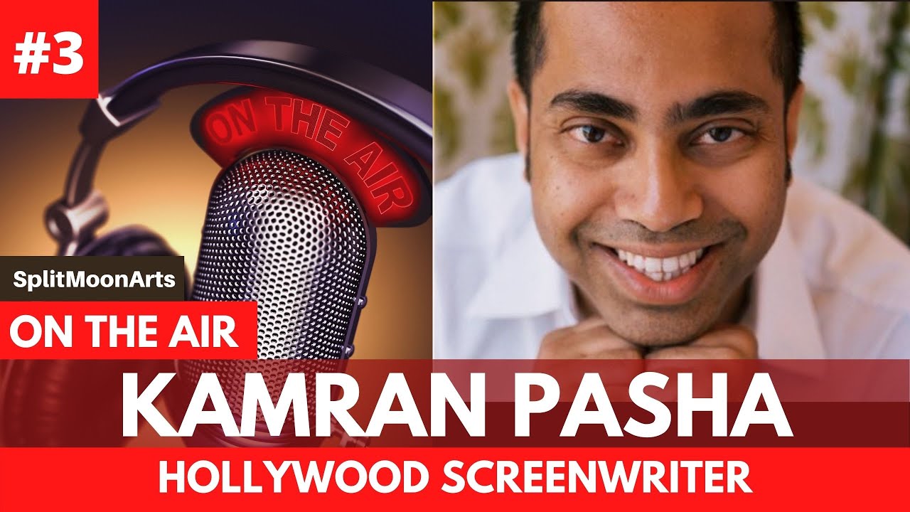 MUSLIMS IN HOLLYWOOD | ON THE AIR #3: Candid Talk with Kamran Pasha ...