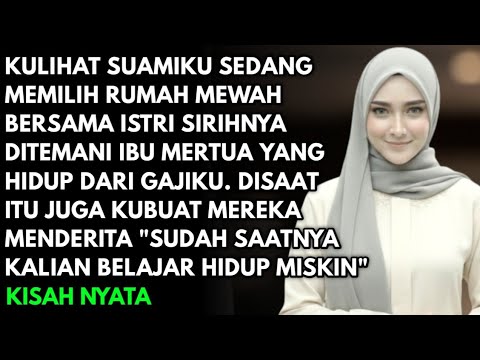 SUAMI MEMILIH RUMAH BERSAMA ISTRI SIRIHNYA - KUBEKUKAN SEMUA ASET - \