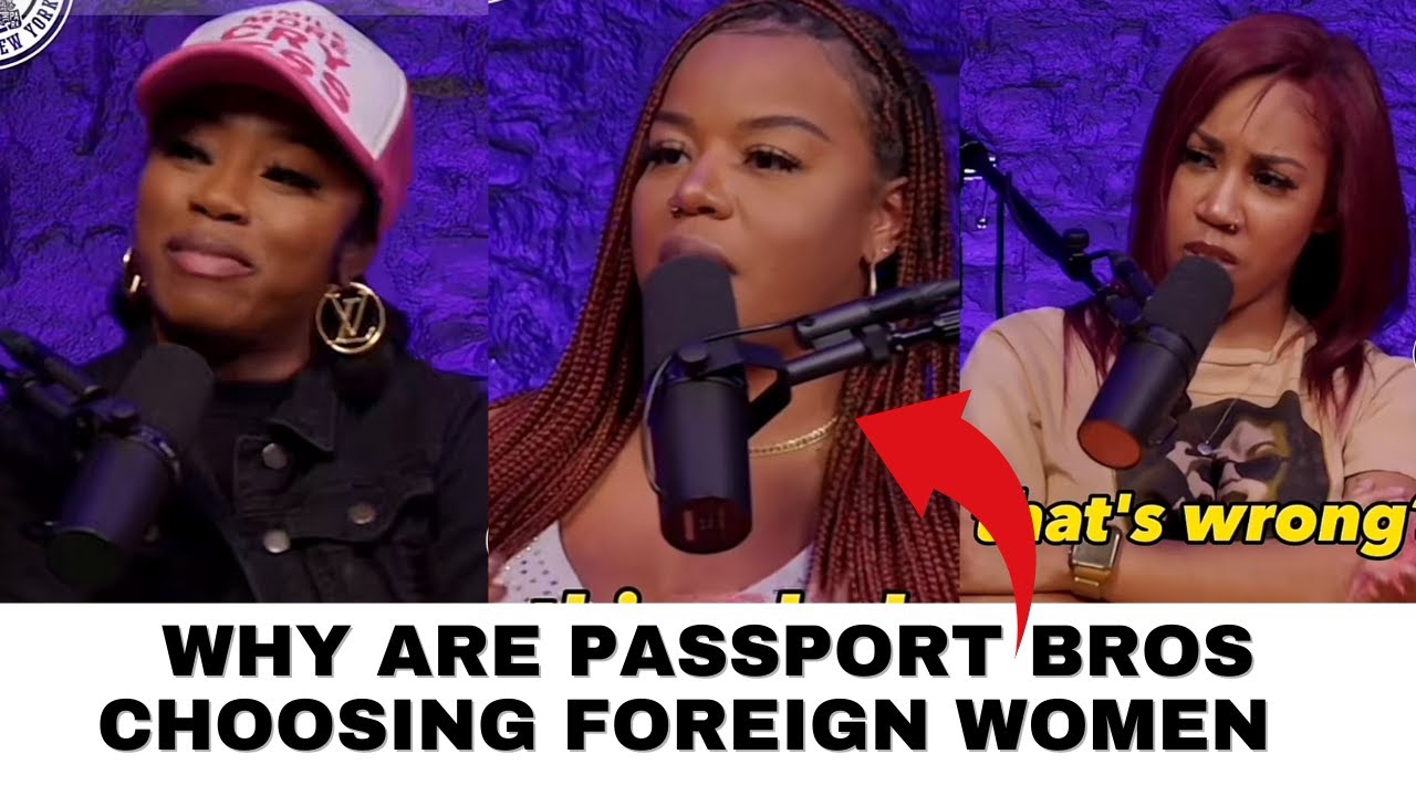 Modern Women Ask WHY Are Passport Bros Choosing Foreign Women - YouTube