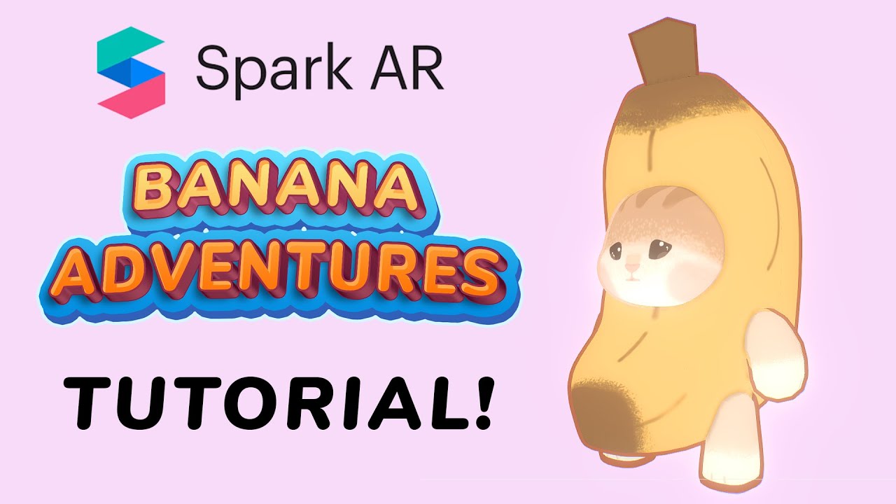 Spark AR tutorial: Banana Adventures World AR game - YouTube