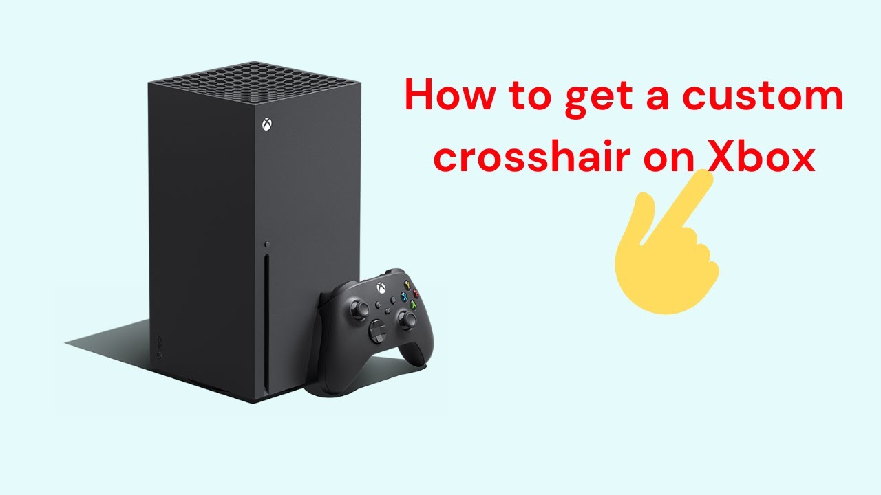 How to get a custom crosshair on Xbox 2026 - step by step - YouTube