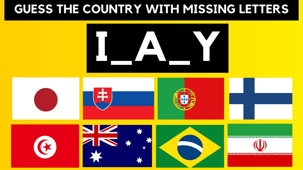 Can You Guess the Country Name with Missing Letters? Guess the Country ...