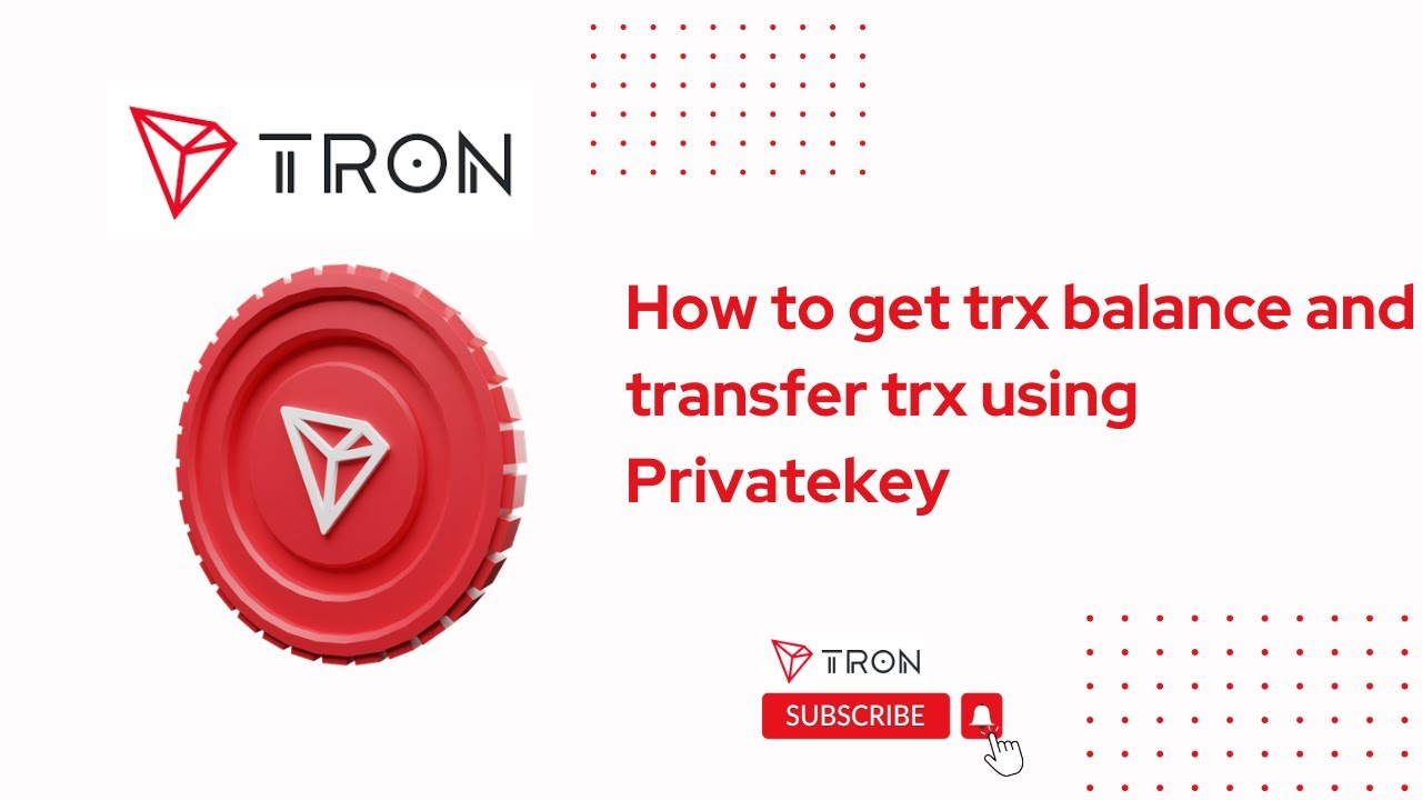 Tron Blockchain Tutorial: Checking TRX Balance and Transferring TRX ...