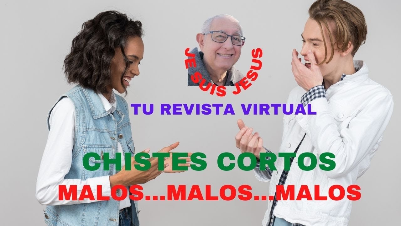 CHISTES CORTOS MALOS...MALOS...MALOS. - YouTube