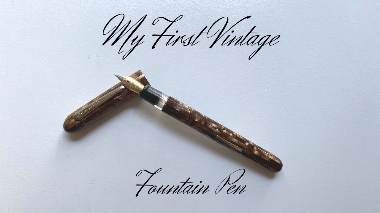 My First Vintage Fountain Pen | J. Harris & Co. University Vintage ...