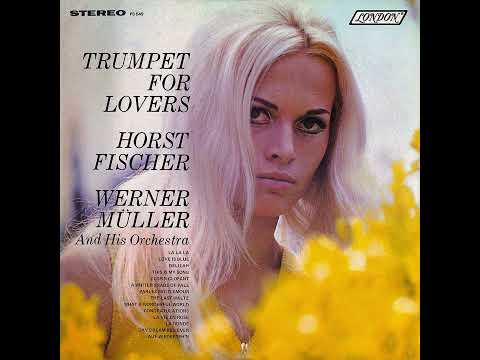Horst Fischer, Werner Müller Und Sein Orchester – La La La