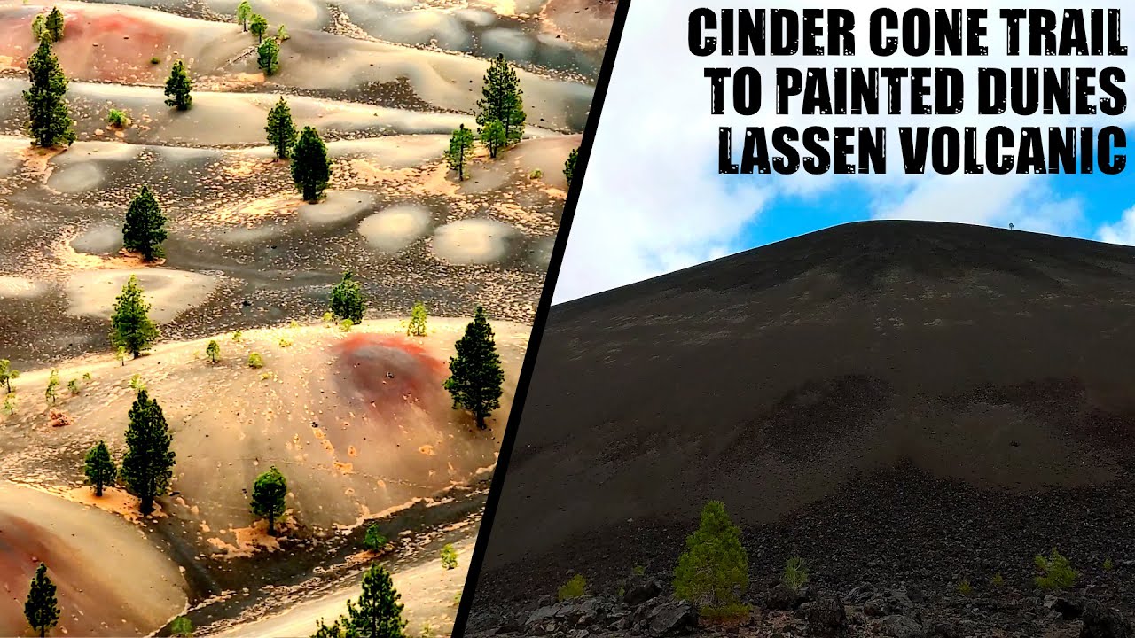 Lassen Volcanic National Park - Cinder Cone Hike to Painted Dunes - YouTube