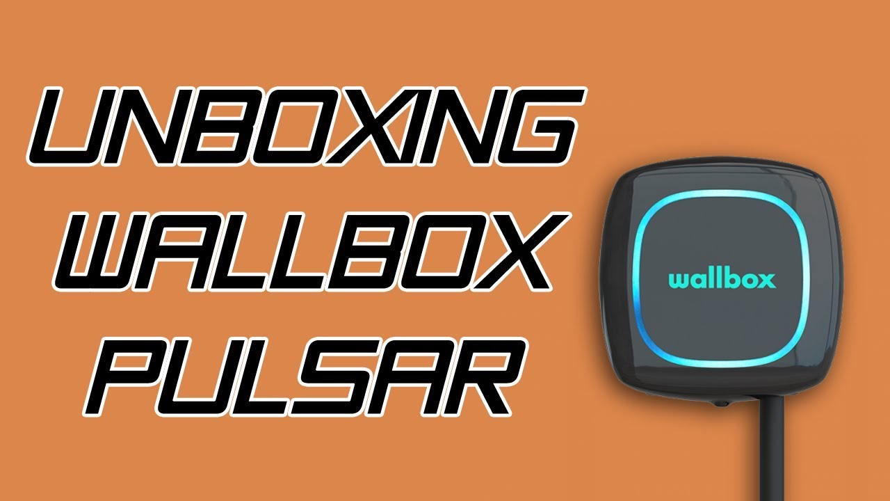 Unboxing - WallBox Pulsar - YouTube