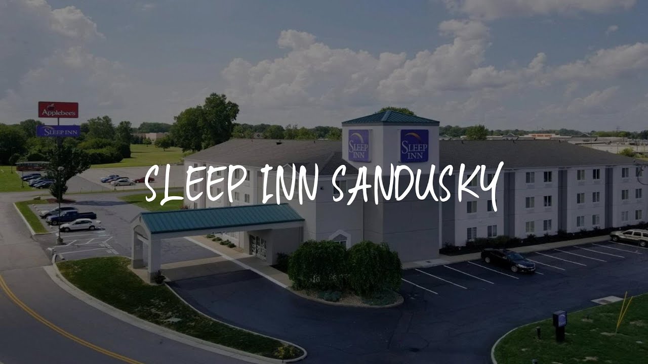 Sleep Inn Sandusky Review - Sandusky , United States of America - YouTube