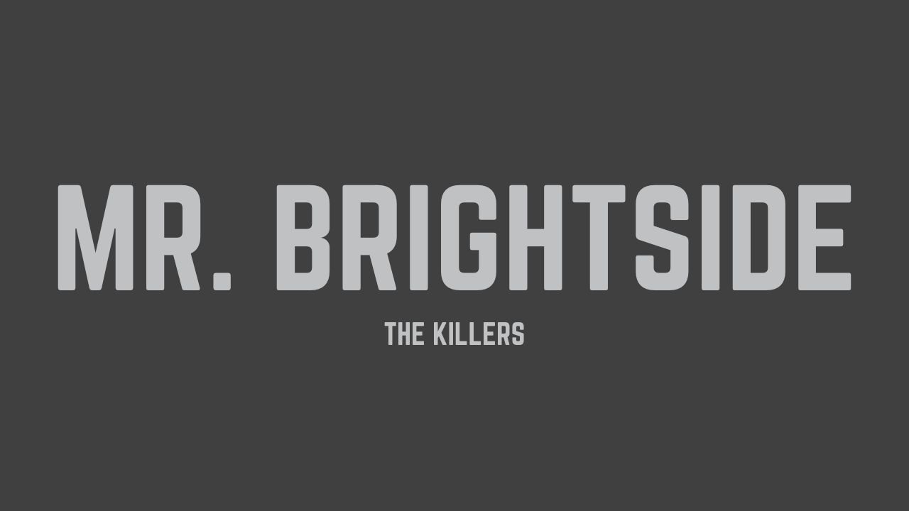 The Killers - Mr. Brightside (Lyrics) - YouTube