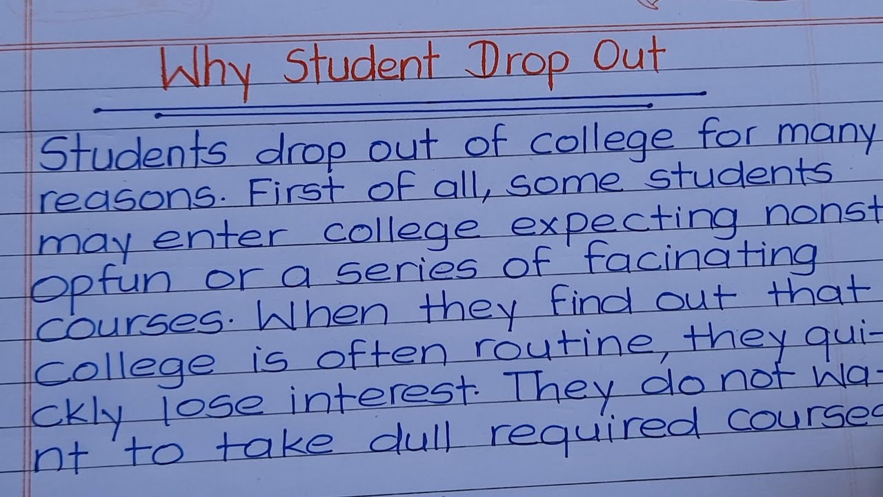 How to write why students drop out from college or school in English ...