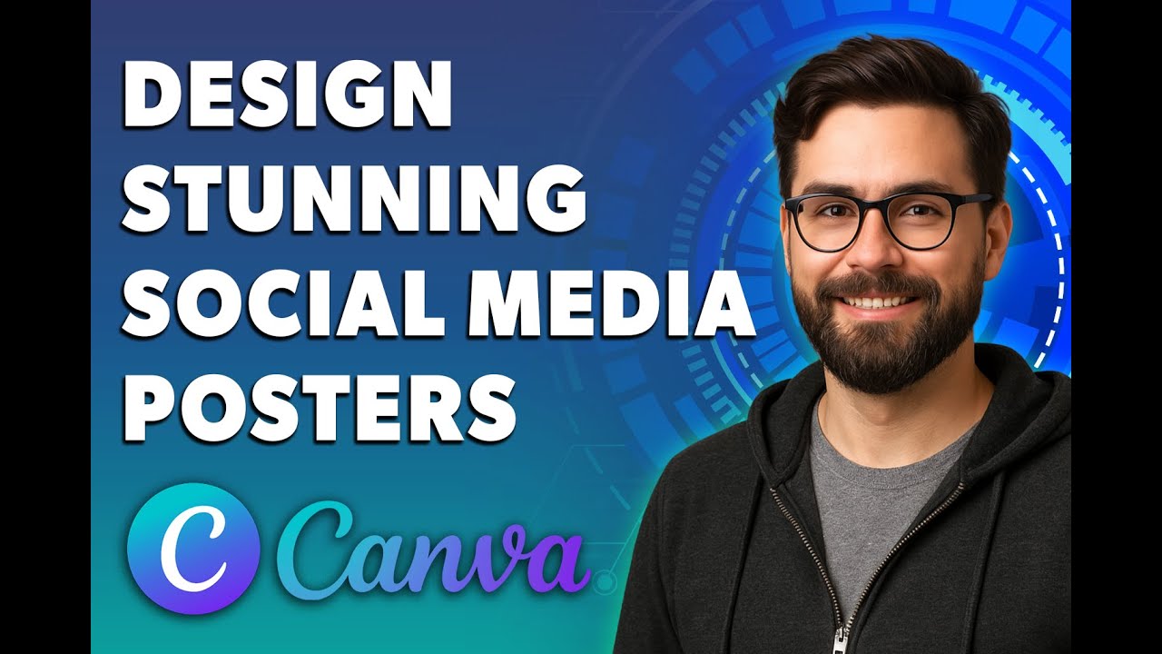 How To Design Stunning Social Media Posters In Canva [2026 Guide] - YouTube