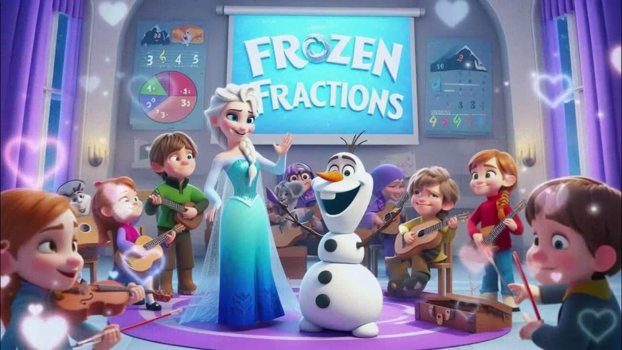 Frozen Fractions 2: Elsa and Anna’s Magical Math Adventure! - YouTube