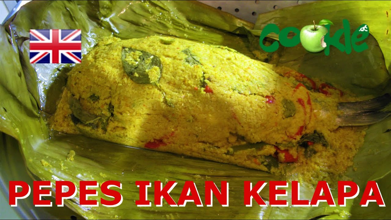 [EN] Recipe PEPES IKAN KELAPA - fish and spicy grated coconut in banana ...