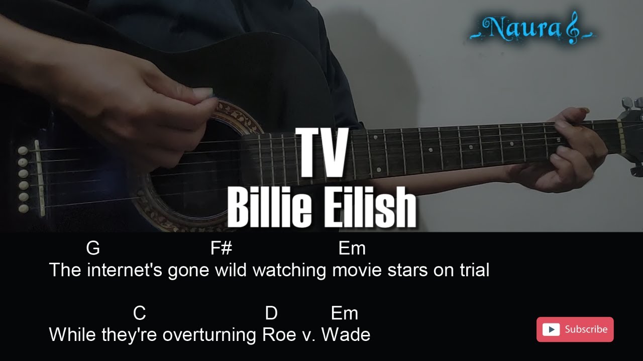 Billie Eilish - TV Guitar Chords Lyrics - YouTube