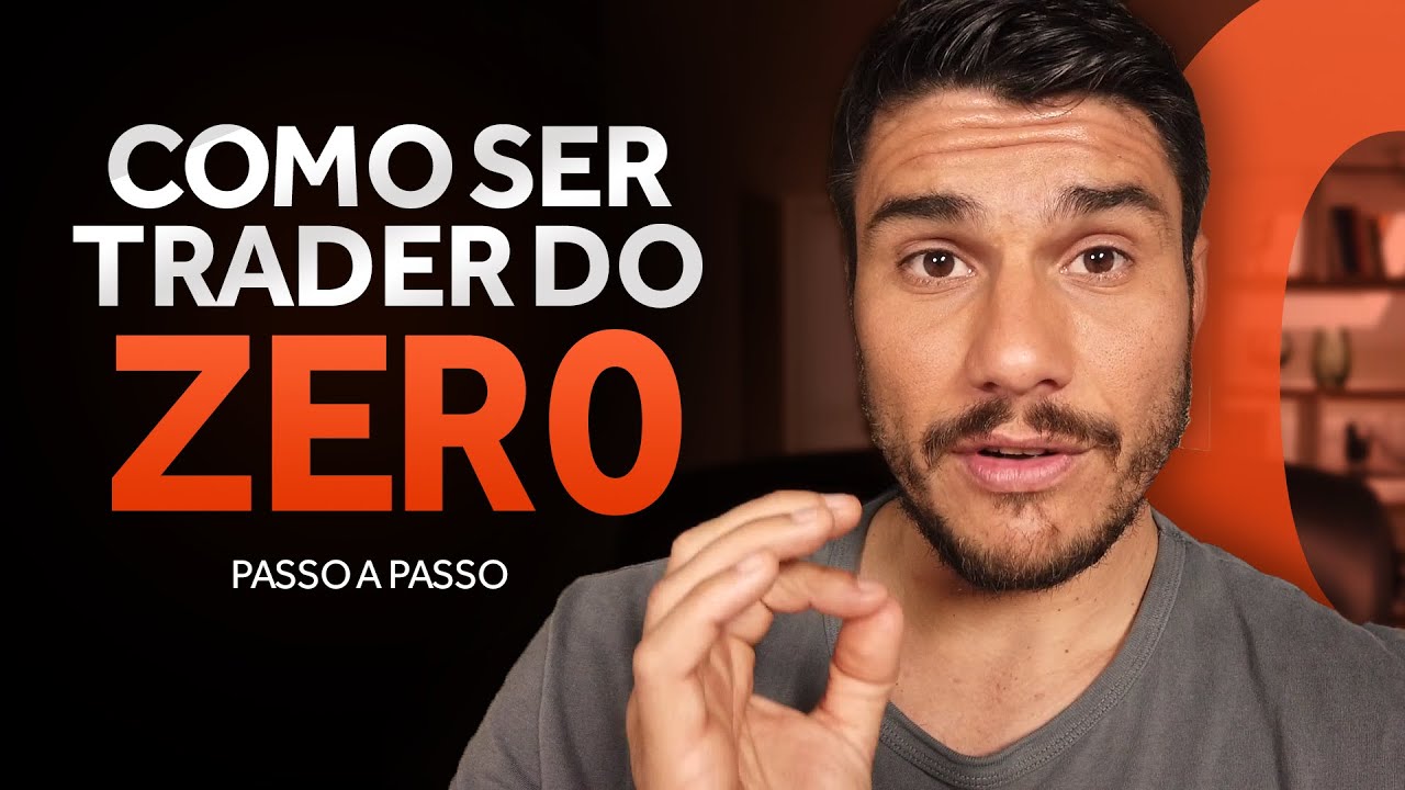 APRENDA COMO SER TRADER (EM 1 DIA): COMEÇANDO DO ZERO NO DAY TRADE ...