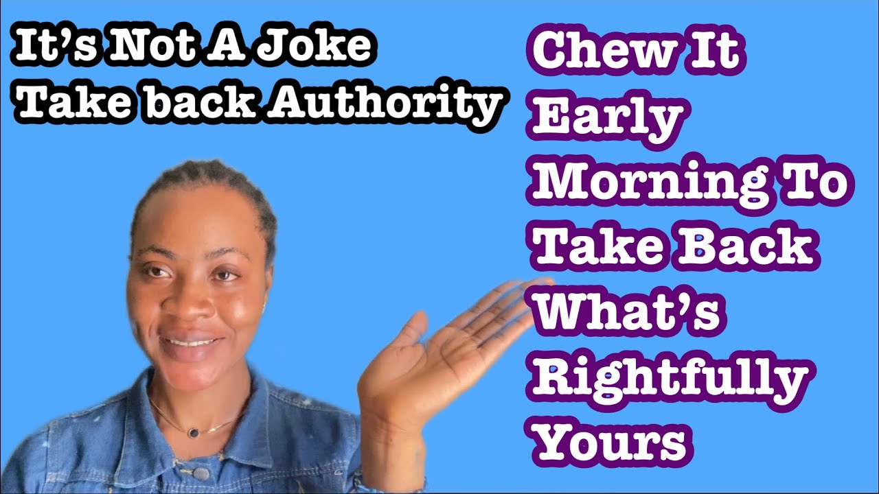 Take Back That Which Is Rightfully Yours By Chewing This Early Morning ...