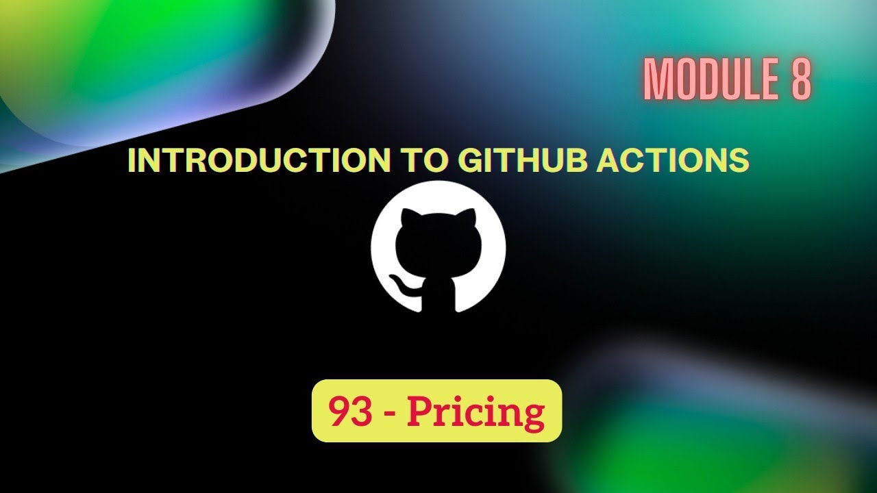 93) Pricing | Introduction to GitHub Actions - YouTube
