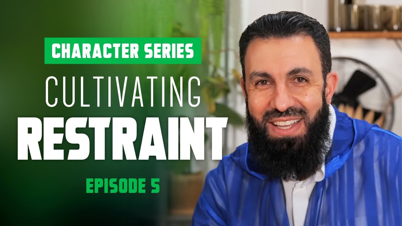 Cultivating Restraint - Character Series - EP5 - YouTube