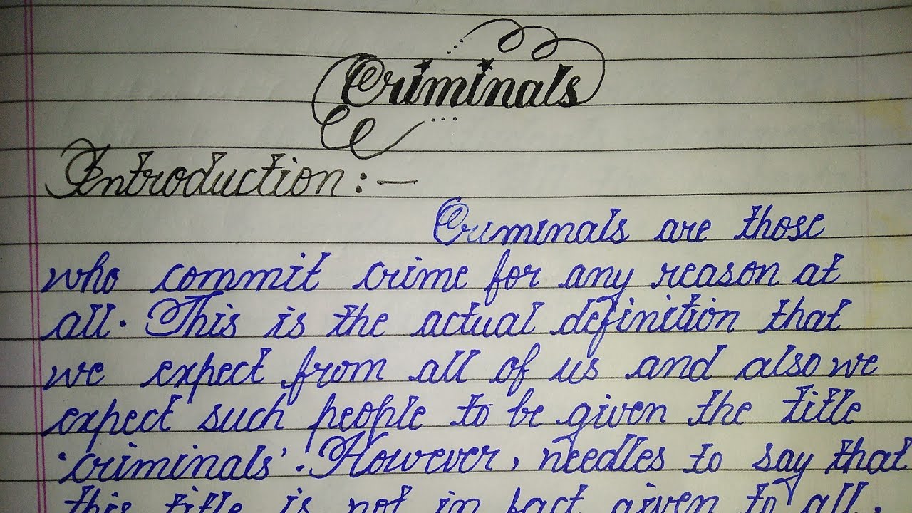 Essay On Criminal In English Cursive Writing | Beautiful English ...