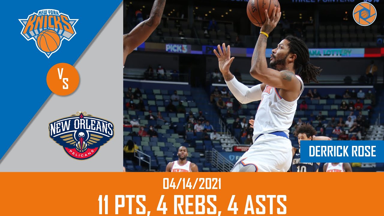 Derrick Rose's Full Game Highlights: 11 PTS, 4 REBS, 4 ASTS vs Pelicans ...