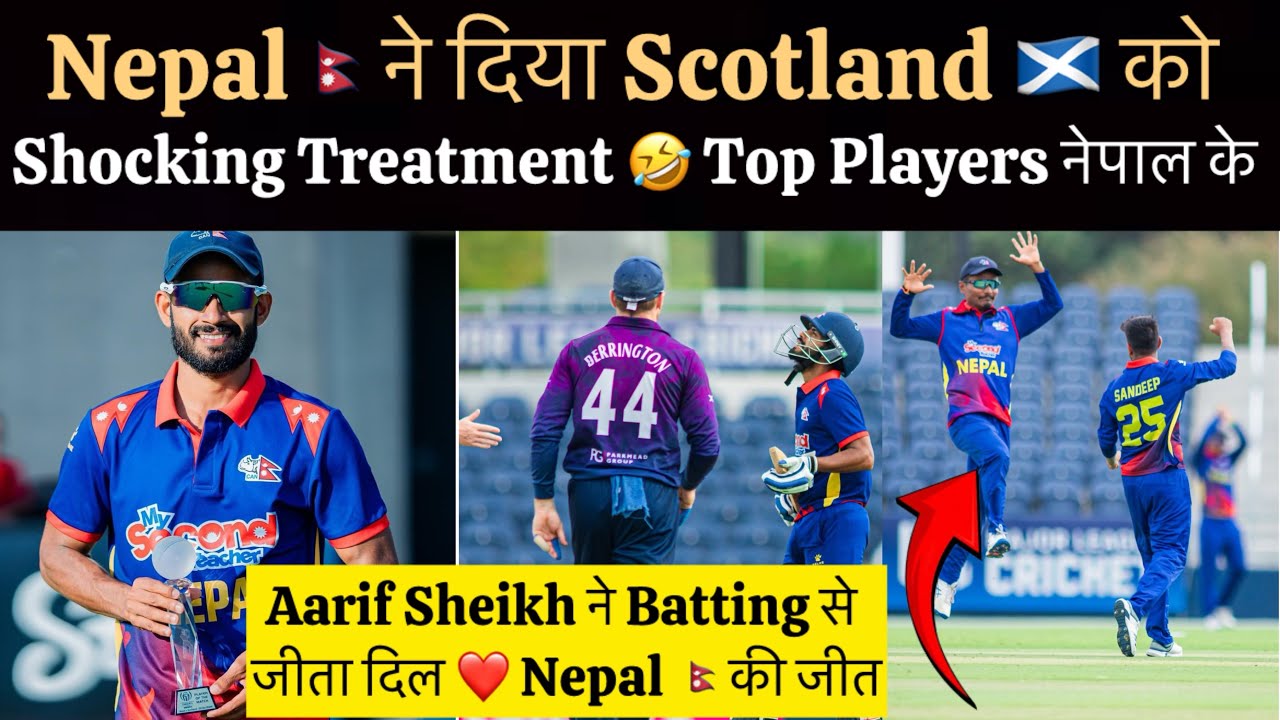 Nepal Shocking Treatment To Scotland In ODI , Nepal Top Player With Big ...