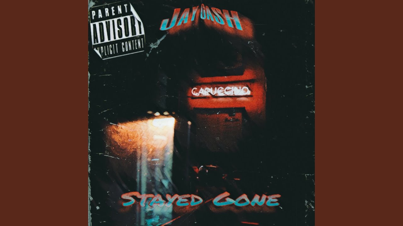 Stayed Gone - YouTube