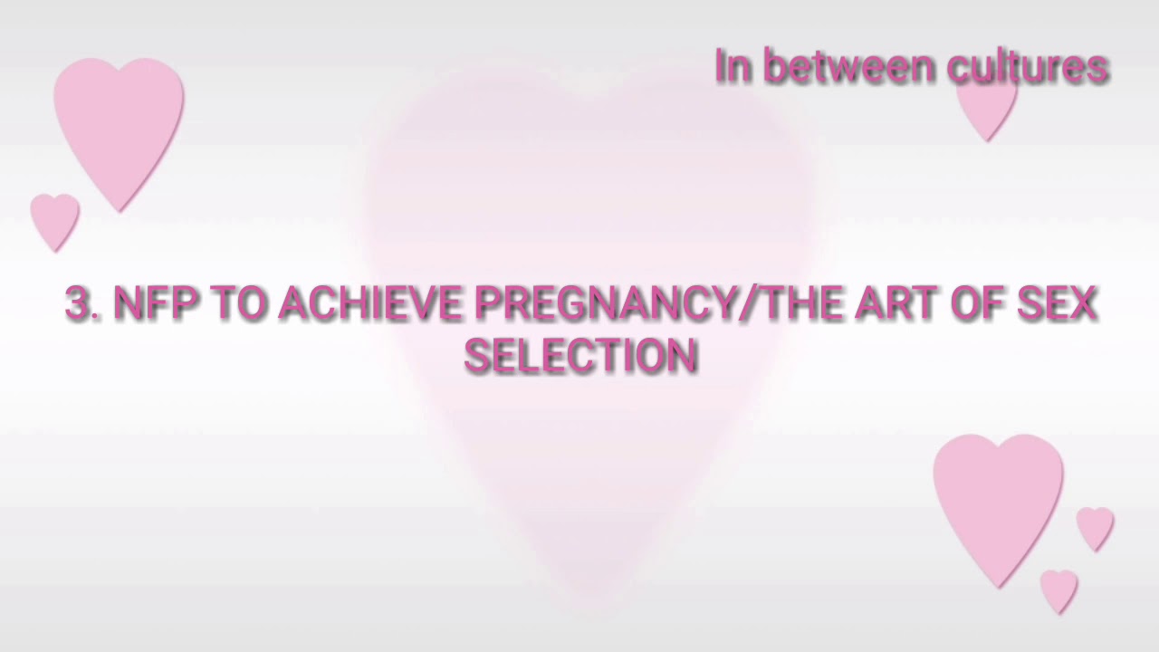 GENDER SELECTION WITHOUT IVF - YouTube