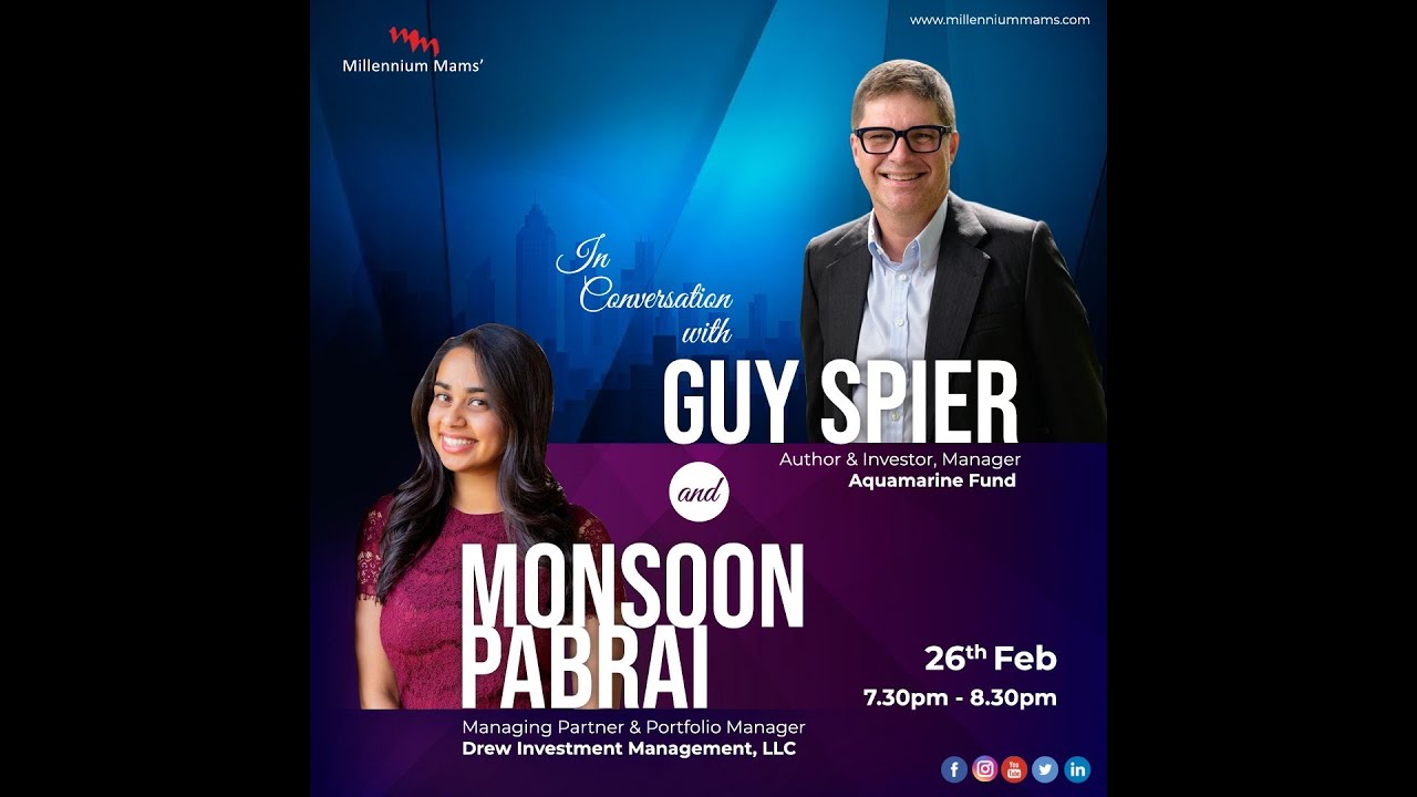 Millennium Mams' | Mr. Guy Spier | Monsoon Pabrai | - YouTube