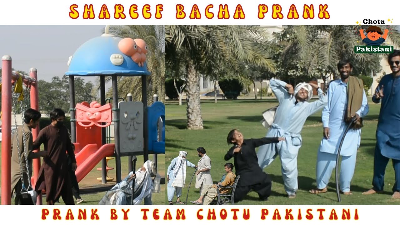 Sharif Bacha Prank | By Team Chotu Pakistani Pranks | Tariq S | Shiraz ...
