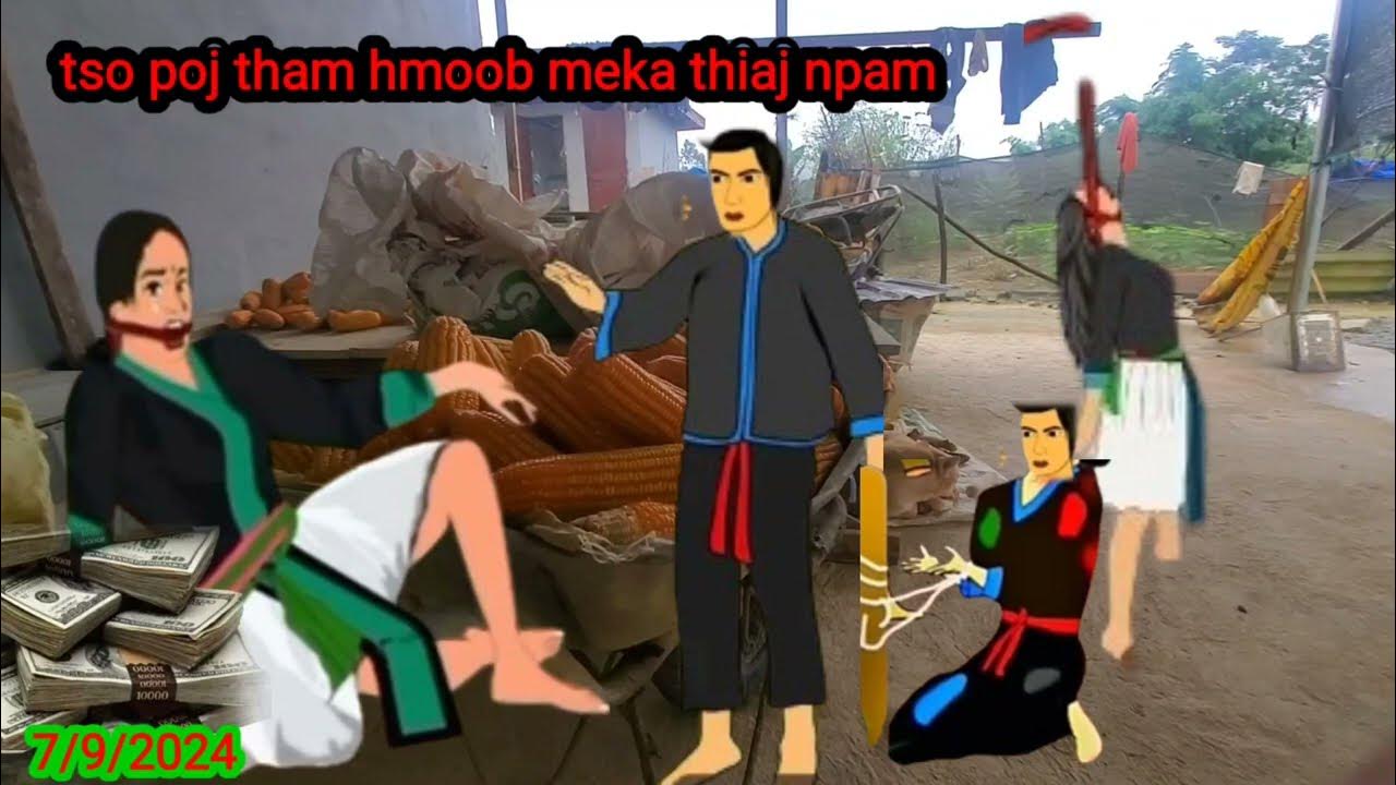 tso poj niam ntxia hmoob meka nyiaj noj thjiaj npam7/9/2024 - YouTube