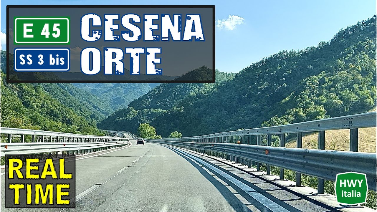 CESENA - ORTE | E45 | Strada Statale 3 bis Tiberina e Strada Statale ...