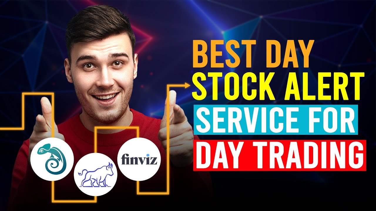 Best Stock Alert Service For Day Trading (Which Is The Best Stock Alert ...