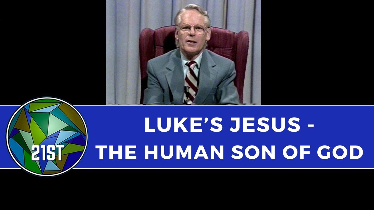 Classic Anthony Buzzard - "Luke's Jesus: The Human Son of God!" - YouTube