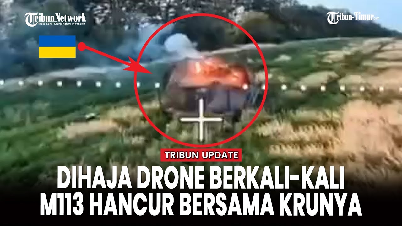DRONE FPV RUSIA HANCURKAN KENDARAAN LAPIS BAJA M113 UKRAINA DI ...