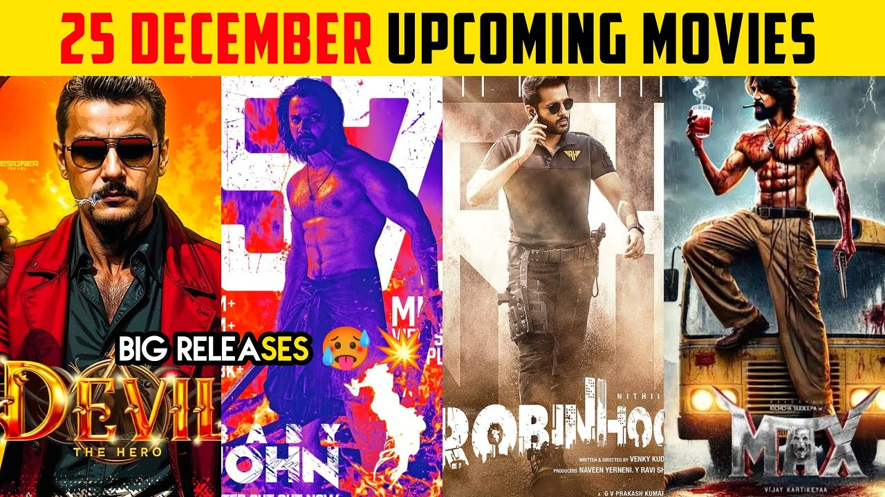Top Upcoming Movies Releasing on 25th December 2024 In Hindi | Upcoming ...
