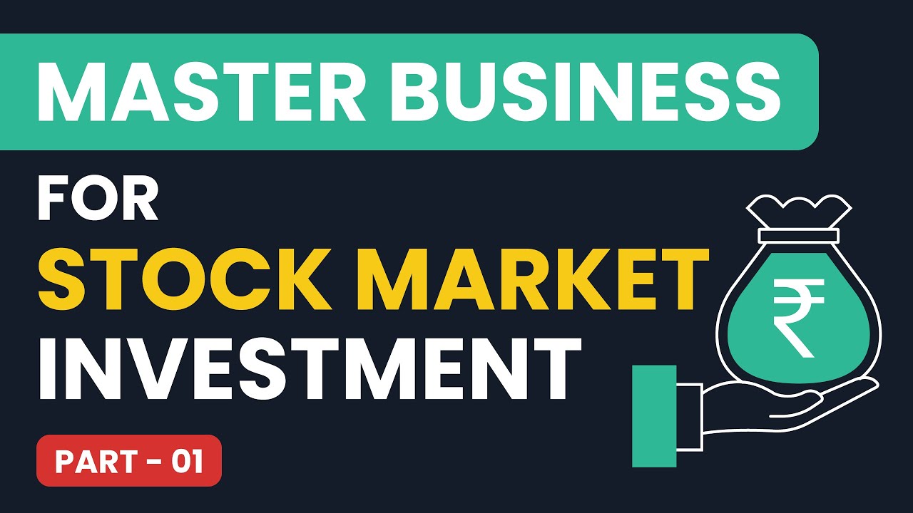 Master business for stock market investment | How Business Works? - YouTube