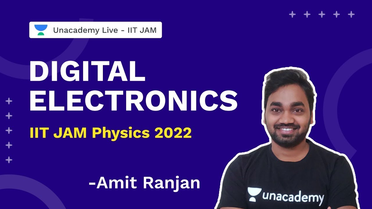 IIT JAM 2022 | Digital Electronics | Amit Ranjan | UnacademyLive - YouTube