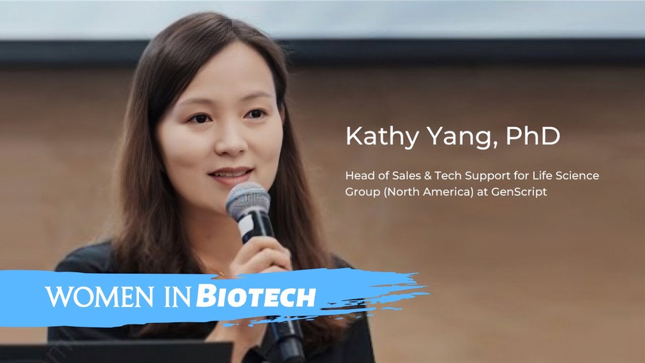 Women in Biotech: Kathy Yang—What inspired you to go into Biotech ...