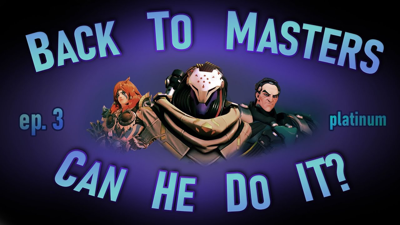 Back to Masters Ep. 3 - Power Through for the Win? (Overwatch Tank ...