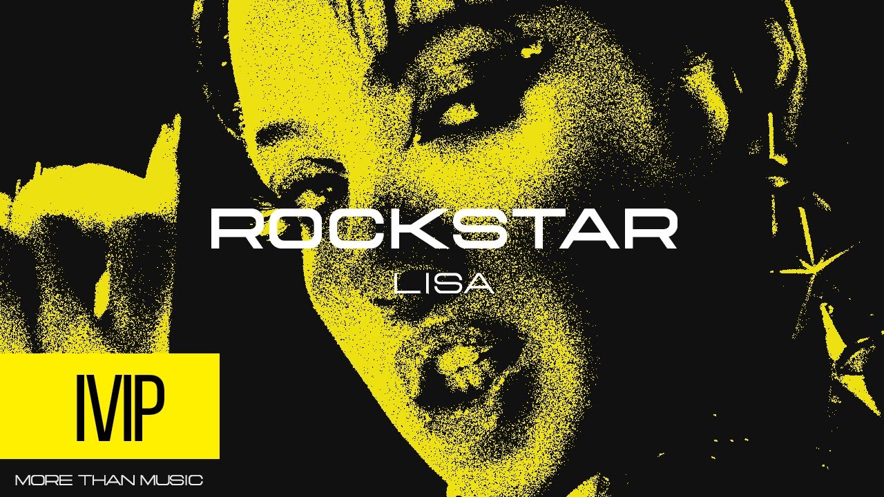 LISA - ROCKSTAR (LYRIC VIDEO) - YouTube