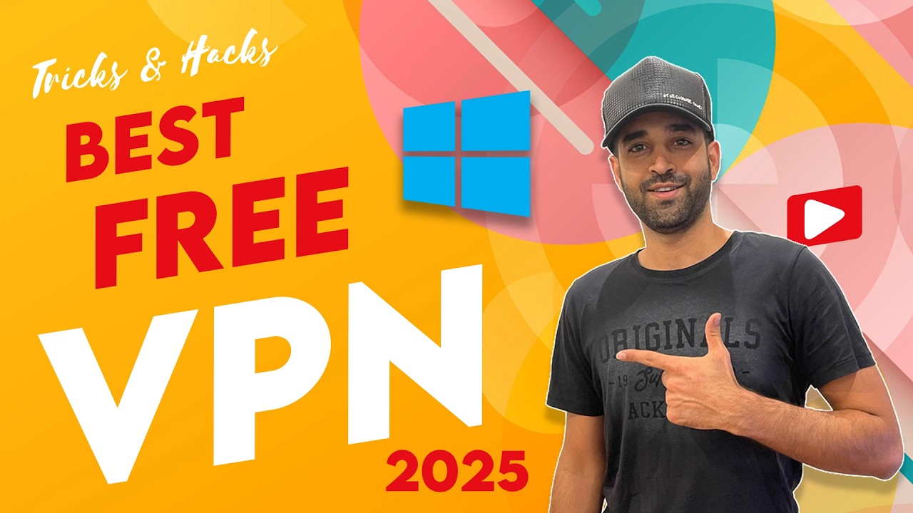 What's the BEST Free VPN for Windows 10 & 11 in 2025? - YouTube