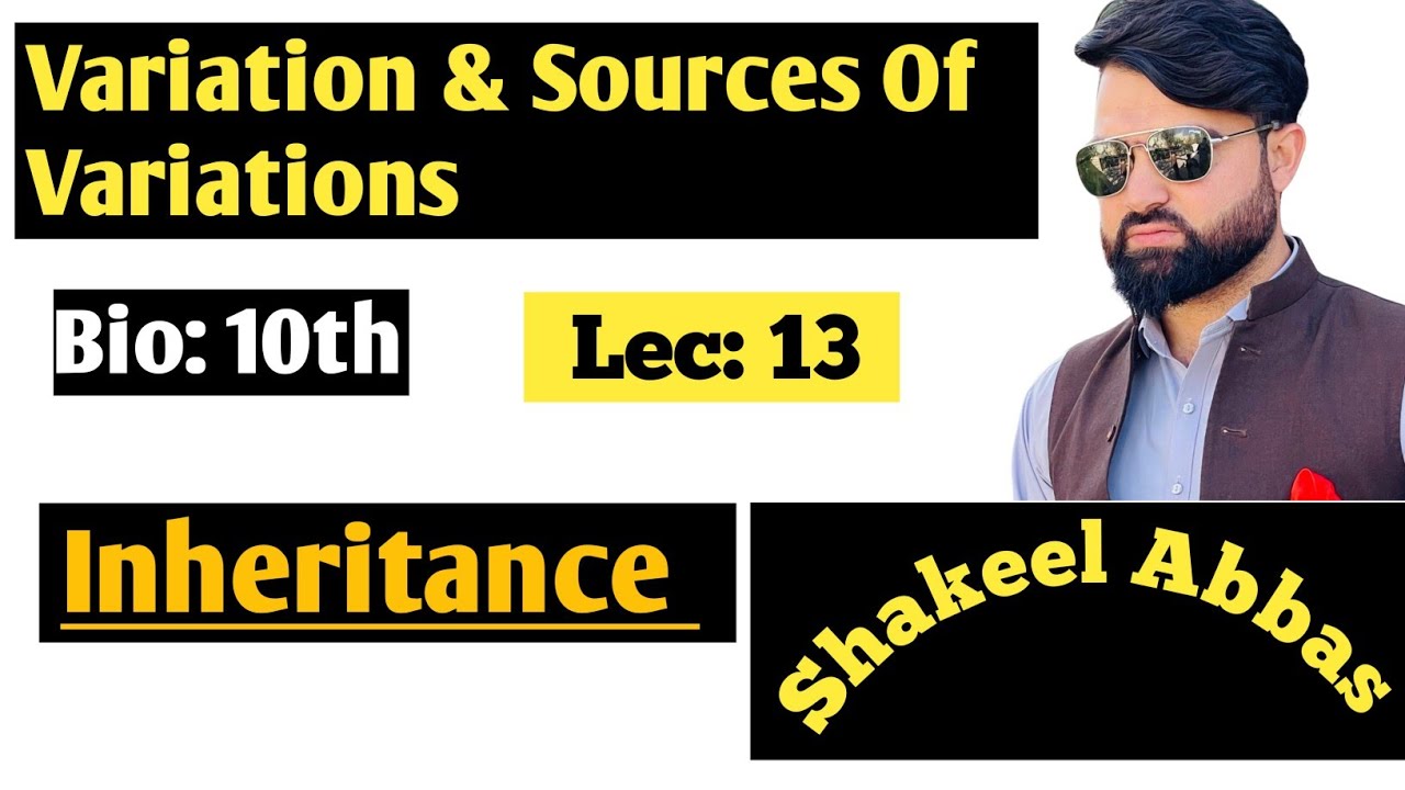 Variation and Sources of variations|Inheritance| Class:10th Bio ...