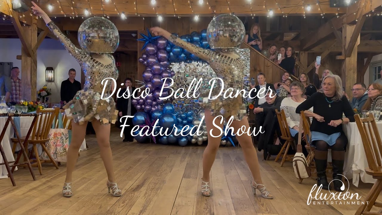 Disco Ball Dancer Featured Show | Boston & New York | Specialty Event ...