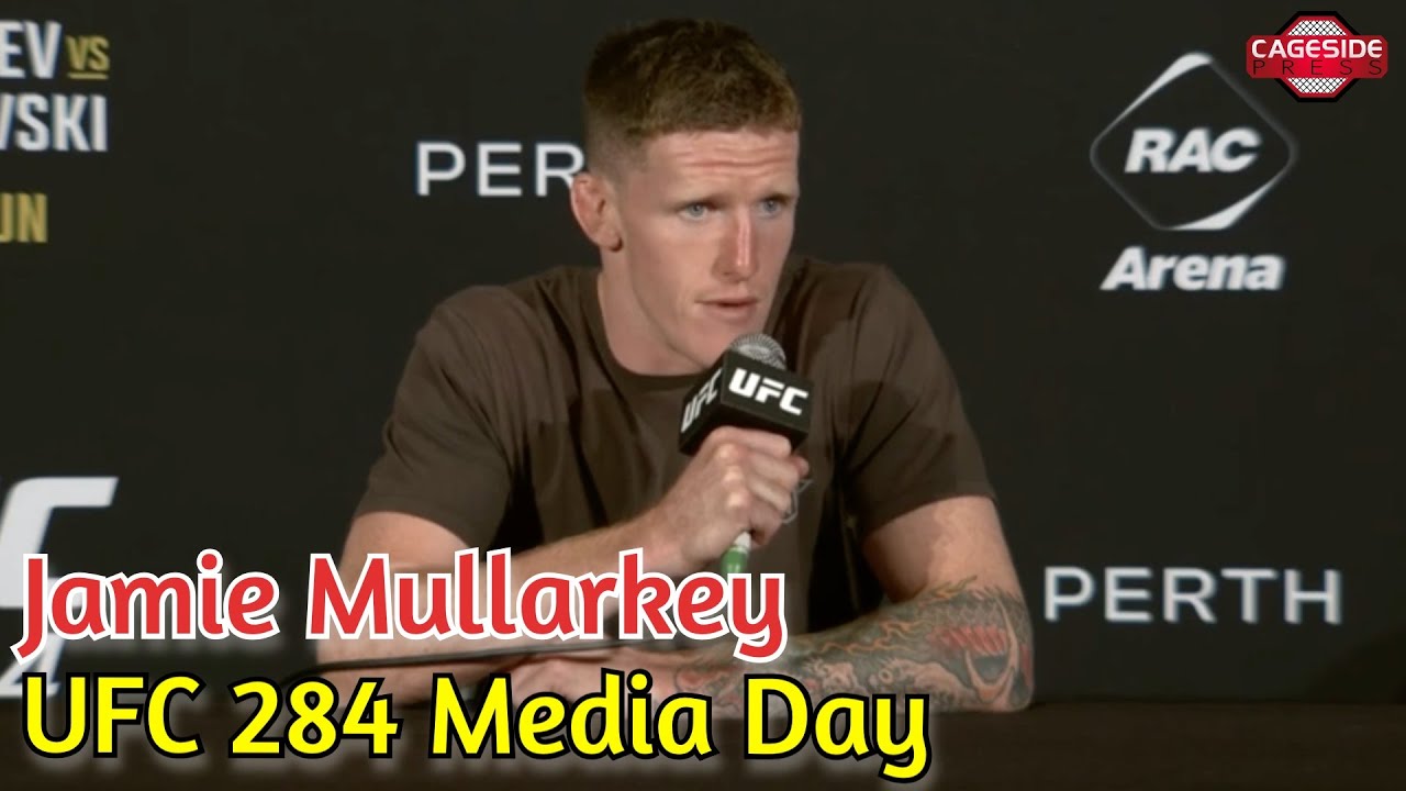 Jamie Mullarkey Media Day | UFC 284 - YouTube