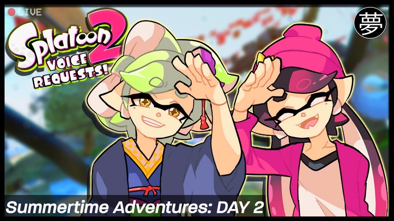 READING YOUR Splatoon Voice Requests: Round 18! DAY 2 🎤🌺 - YouTube