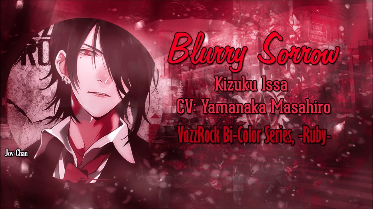Blurry Sorrow- Issa Kiduku- Vazzy- Sub Español - YouTube