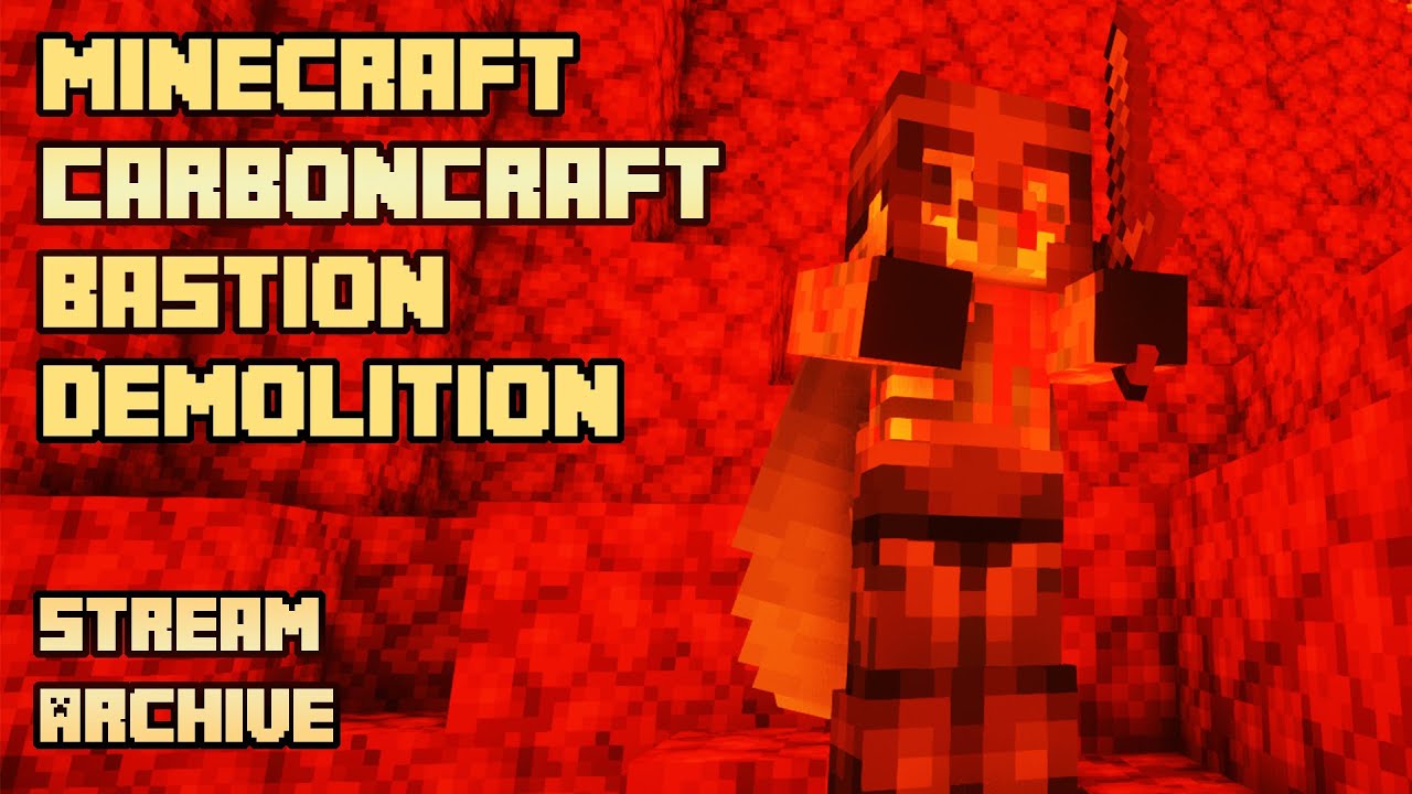 Minecraft: FirstCraft - Bastion Remnant Demolition - YouTube